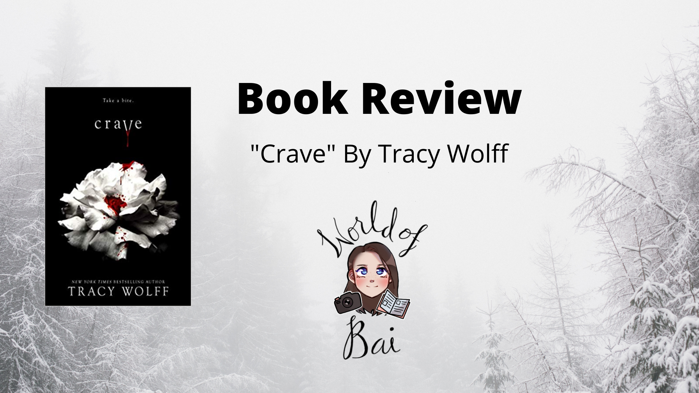 Book Review: “Crave” By Tracy Wolff – World of Bai