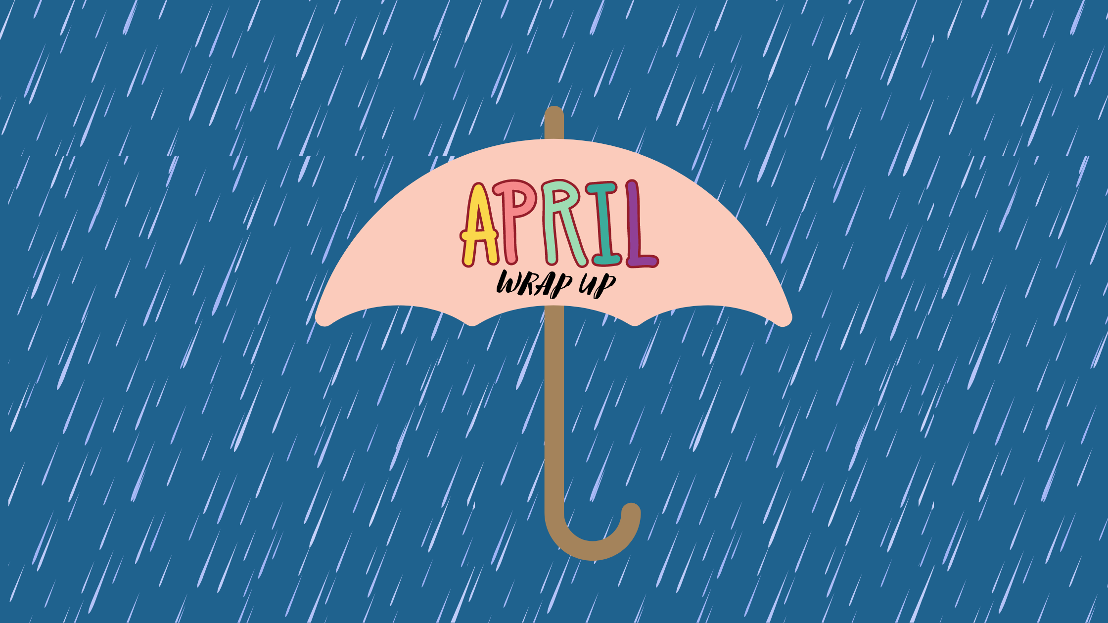 April Wrap Up – World of Bai