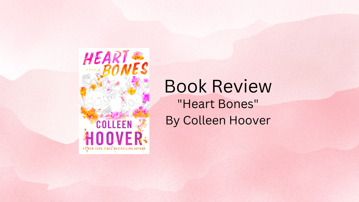 Book Review: “Heart Bones” By Colleen Hoover – World of Bai