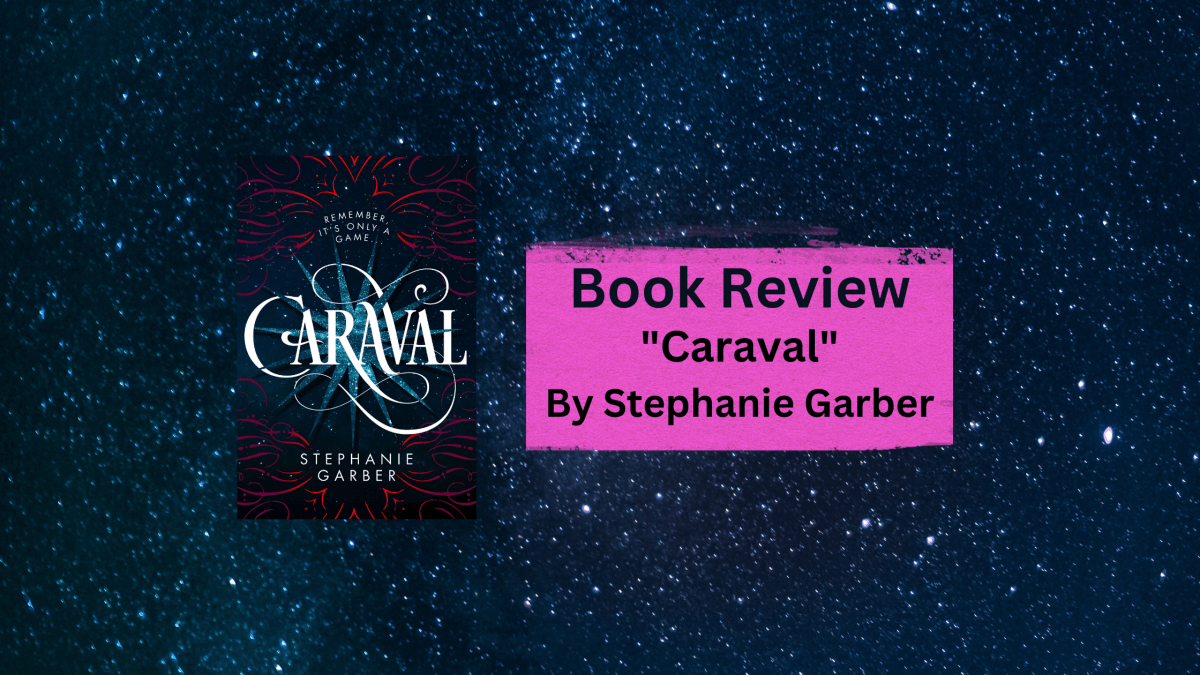 Book Review: “Caraval” By Stephanie Garber – World of Bai