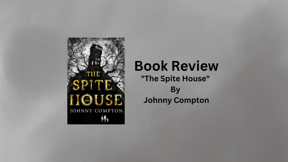 Book Review: “The Spite House” By Johnny Compton – World of Bai