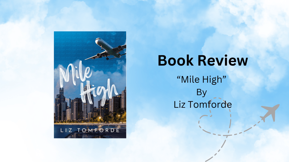 Book Review: “Mile High” By Liz Tomforde – World of Bai