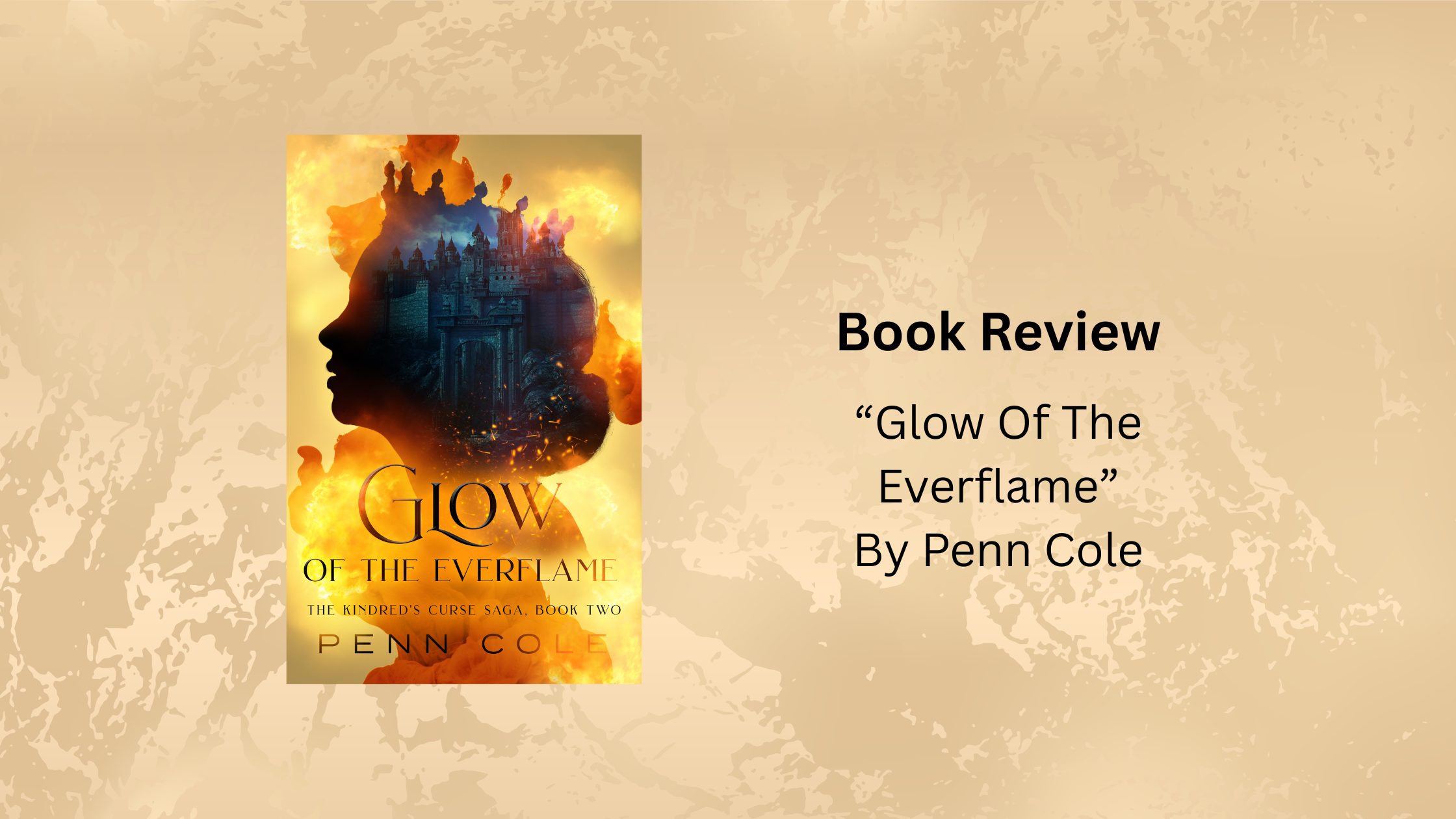 Book Review: “Glow Of The Everflame” By Penn Cole – World of Bai